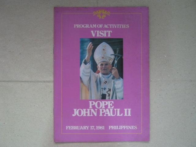 Pope John Paul II Feb. 17, 1981 Papal Visit to Philippines ACTIVITIES ...
