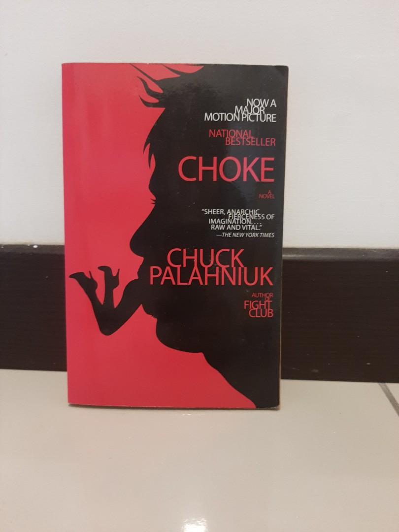 Choke by Chuck Palahniuk, Hobbies & Toys, Books & Magazines, Storybooks ...