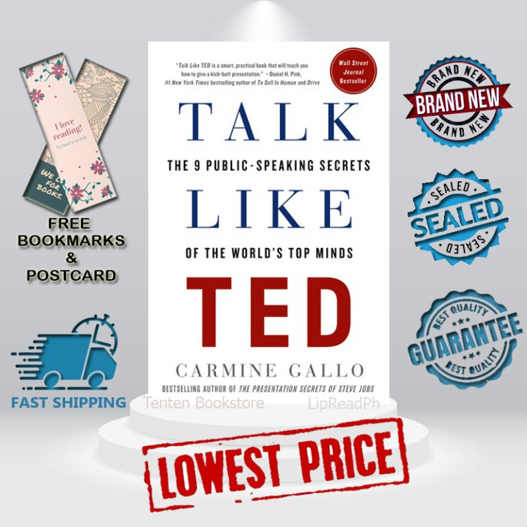 Talk Like TED: The 9 Public-Speaking Secrets of the World's Top Minds ...