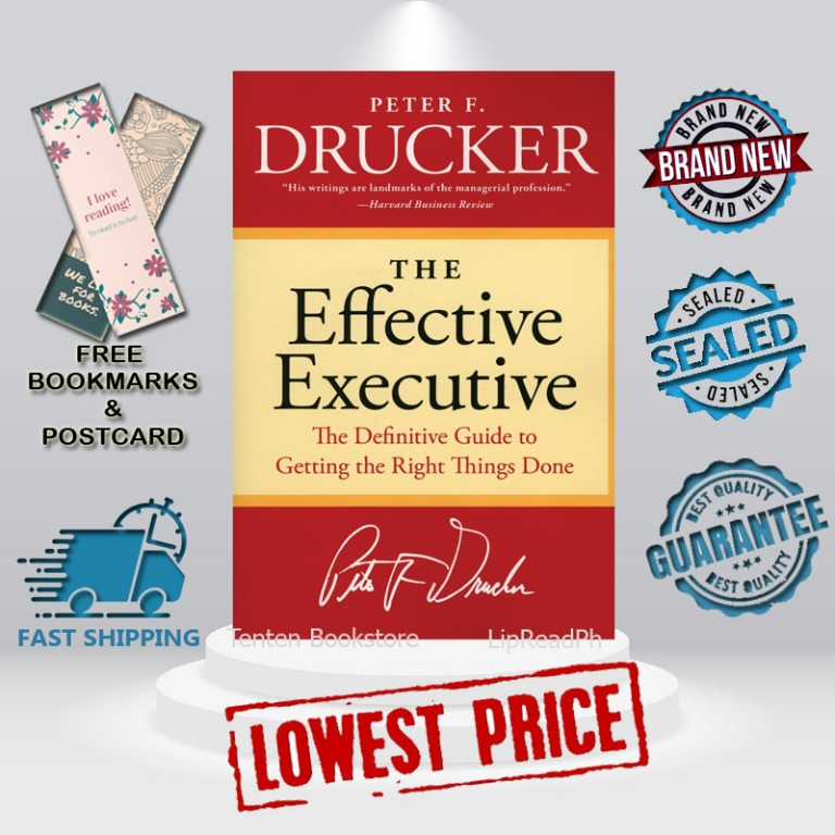 The Effective Executive: The Definitive Guide to Getting the Right ...