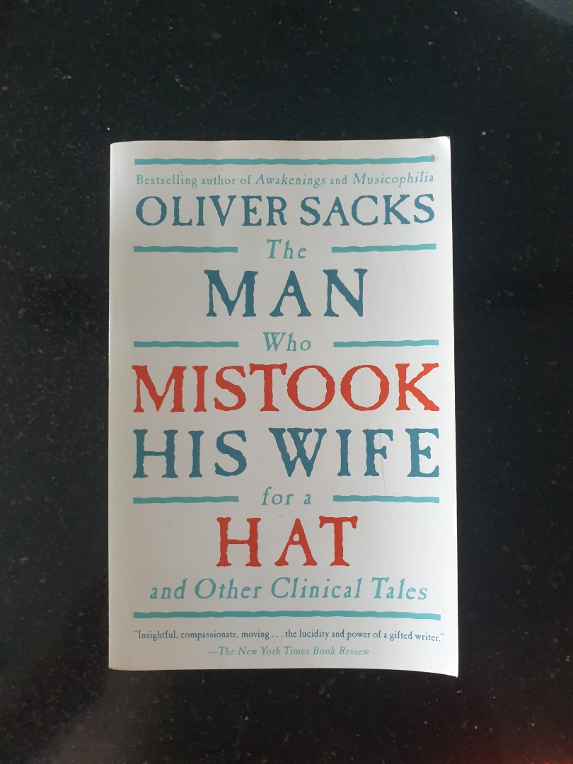The Man who Mistook his Wife for a Hat - Oliver Sacks, Hobbies & Toys ...