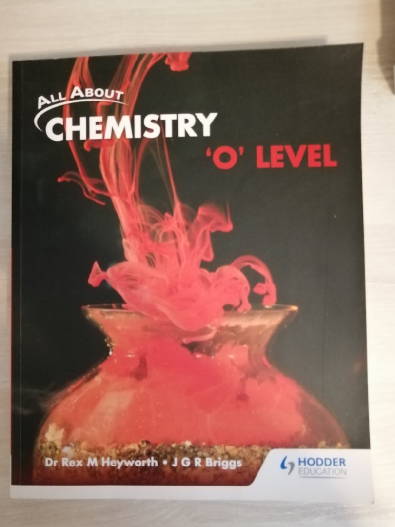 All about Chemistry 'O' lvl textbook, Hobbies & Toys, Books & Magazines ...
