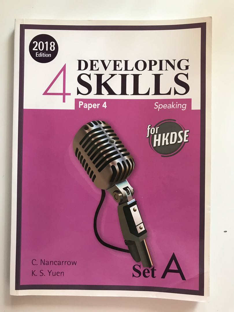 Developing Skills for HKDSE - Paper 4 Speaking Book 4 (Set A)(2018 ...