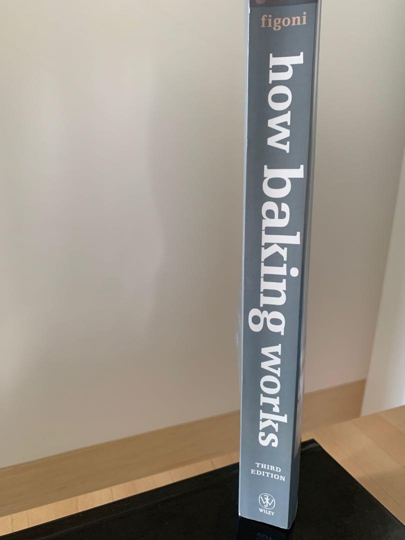 How Baking Works by Paula Figoni; 3rd Edition, Hobbies & Toys, Books ...