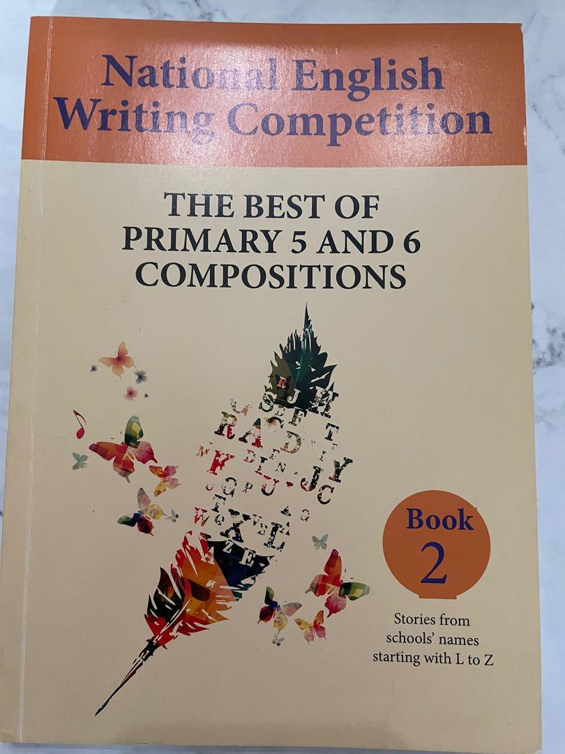 National English Writing Compo - The best of p5 & p6 compo, Hobbies ...