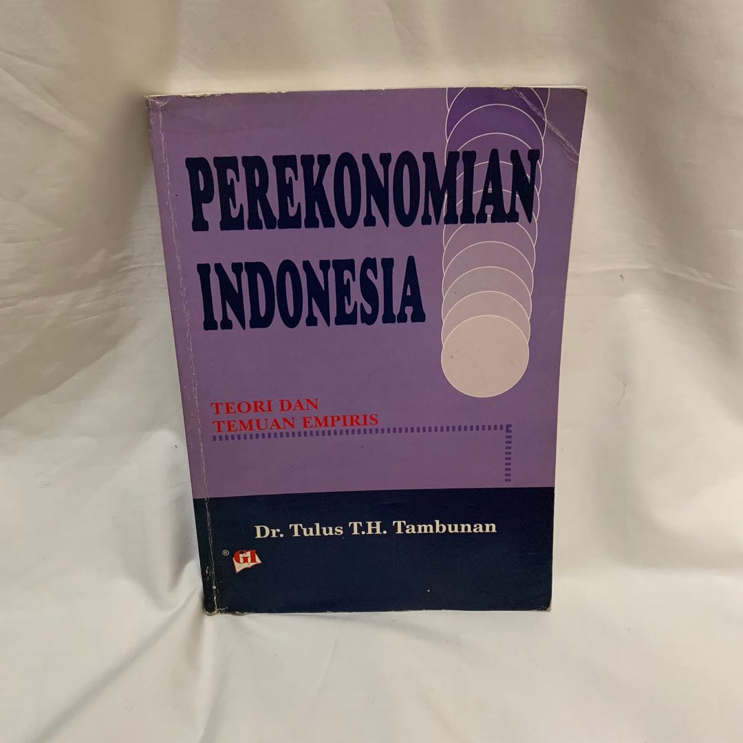 Perekonomian indonesia teori dan temuan Empiris - Dr.Tulus, Buku & Alat Tulis, Buku di Carousell