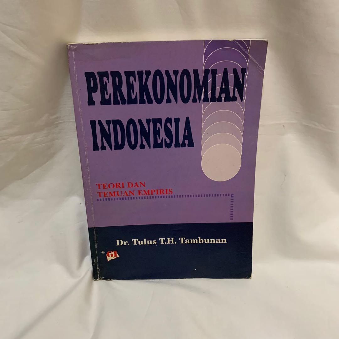 Perekonomian indonesia teori dan temuan Empiris - Dr.Tulus, Buku & Alat Tulis, Buku di Carousell