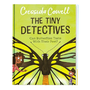 Cressida Cowell’s The Tiny Detectives (Can Butterflies Taste With Their ...