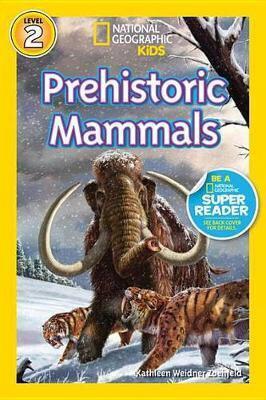 National Geographic Kids Level 2 - Prehistoric Mammals, Hobbies & Toys ...