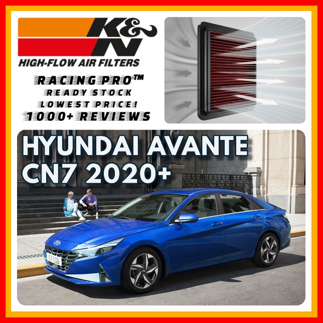 2020+ HYUNDAI AVANTE 1.6L CN7 | K&N AIR FILTER | RACINGPRO-5007, Car Accessories, Accessories on ...