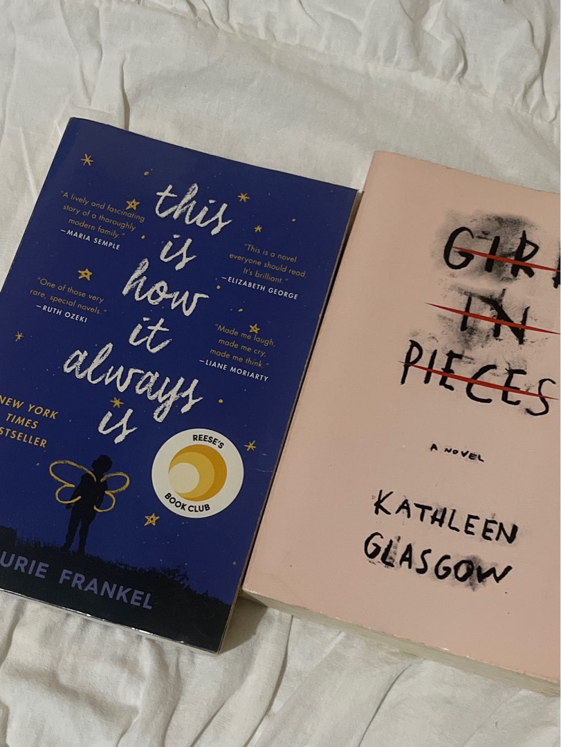 [Pre-loved books] Girl in Pieces & This is How it Always is, Hobbies ...
