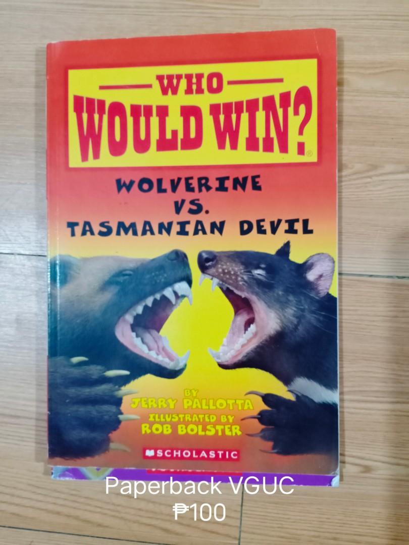 Who Would Win? Wolverine Vs Tasmanian Devil Paperback, Hobbies & Toys ...