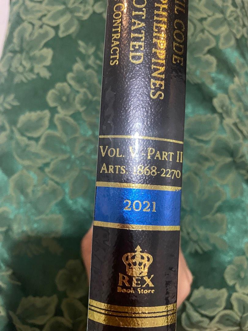 Civil Code Annotated Volume V Part II Special Contracts Arts 1868-2270 ...