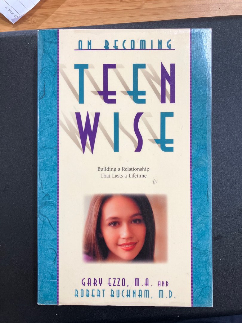 On Becoming Teen Wise by Gary Ezzo and Robert Bucknam, Hobbies & Toys ...