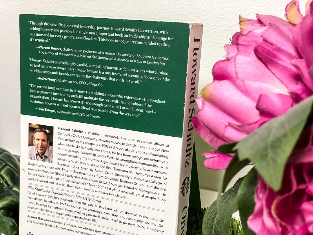 Onward: How Starbucks Fought for Its Life without Losing Its Soul by ...