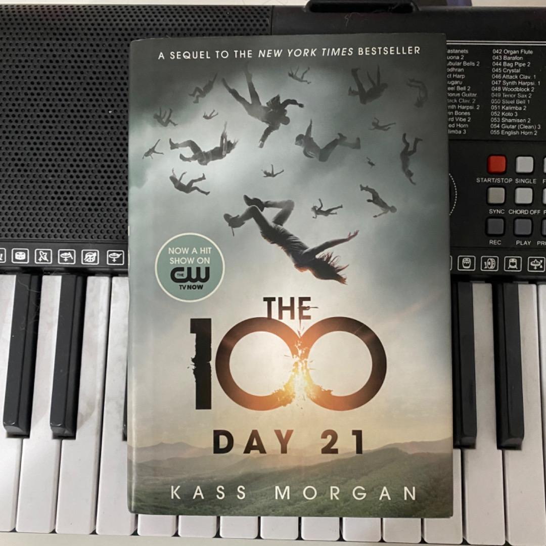 The 100: Day 21 by Kass Morgan, Hobbies & Toys, Books & Magazines, Fiction & Non-Fiction on ...