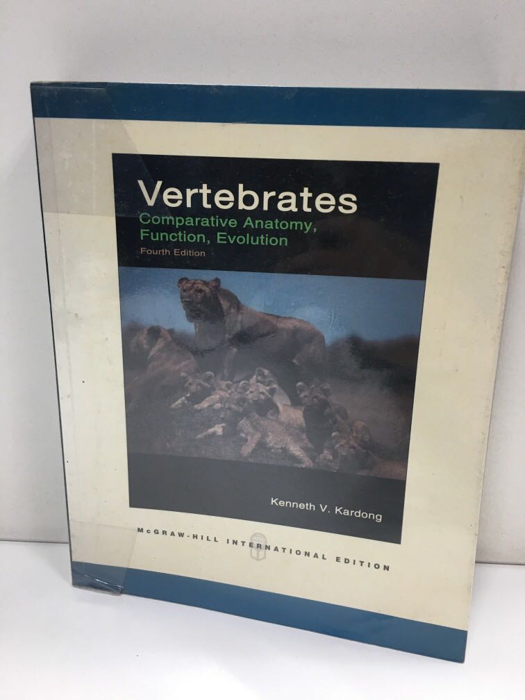 Vertebrates Comparative Anatomy, Function, Evolution 4th Edition ...