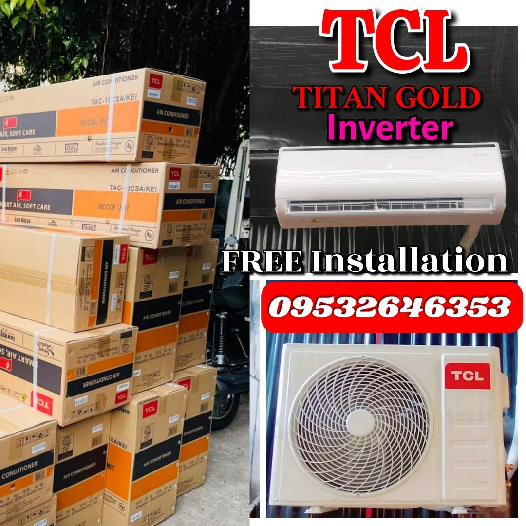 TCL TITAN gold inverter split type AIRCON brand new sealed with free ...