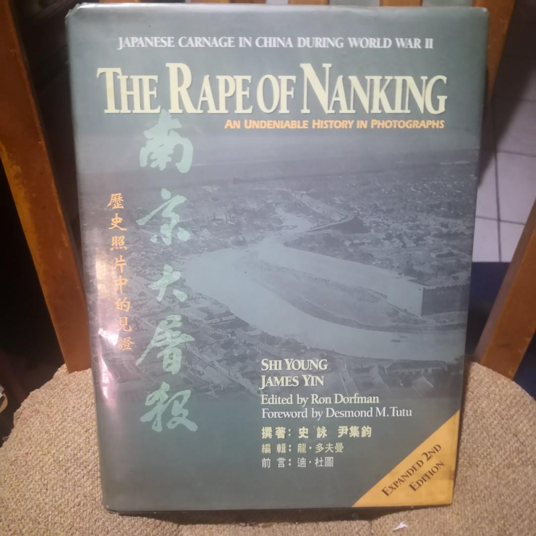 The Rape Of Nanking:An Undeniable History In Photographs Hardcover Book ...