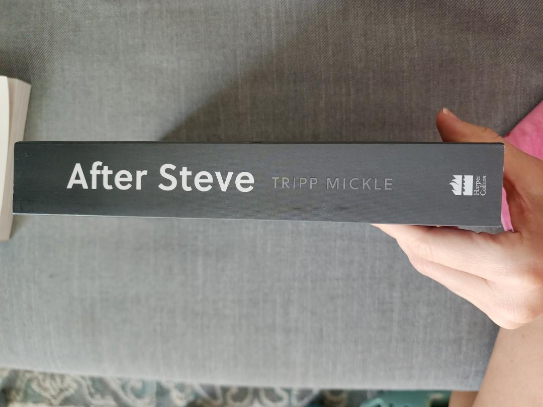 After Steve How Apple Became a Trillion-Dollar Company and Lost Its ...