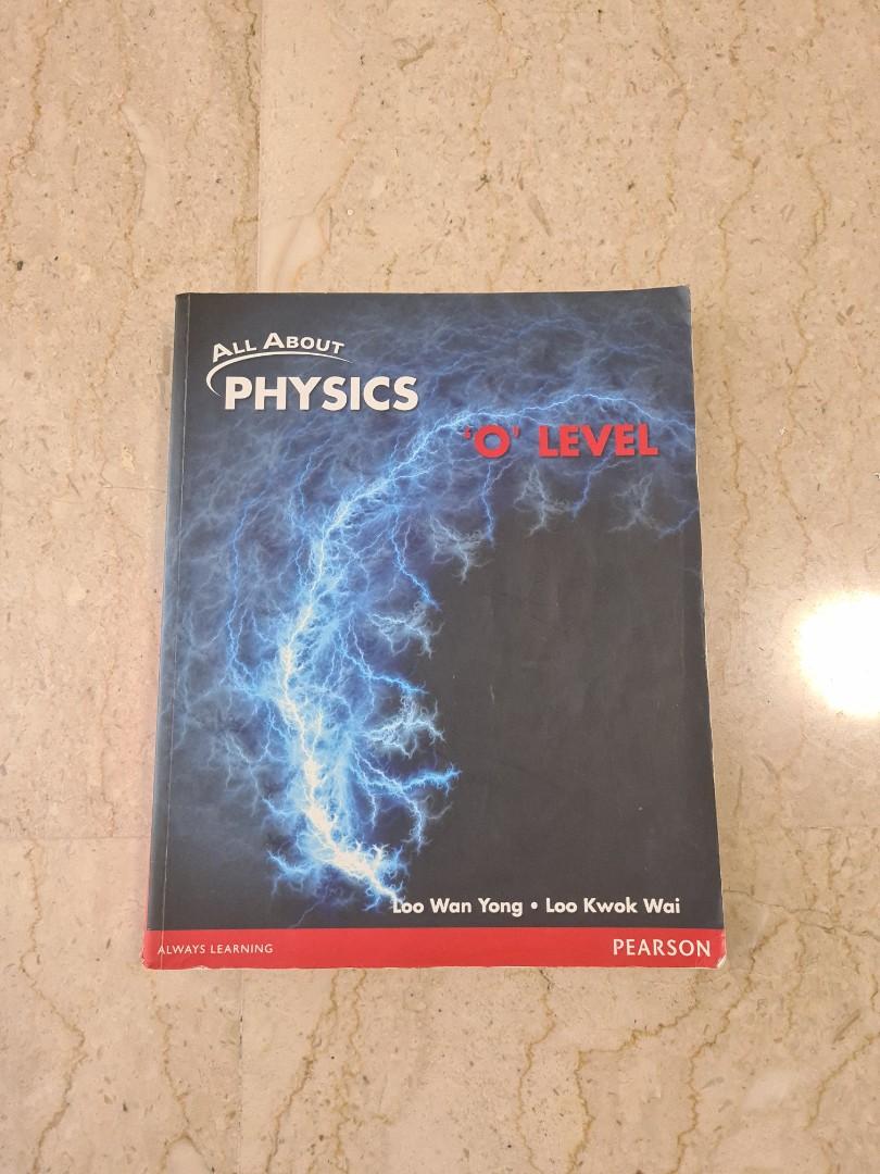All About Physics O Level Hobbies Toys Books Magazines Textbooks