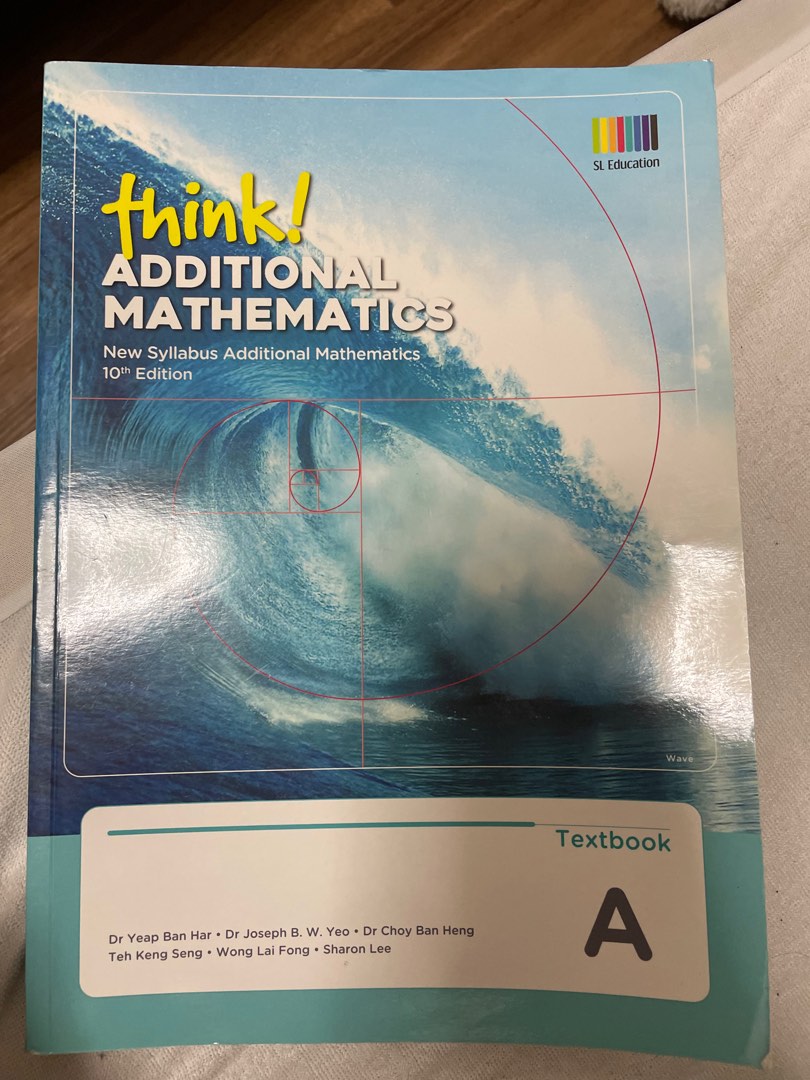 Additional Math Textbook A (with model examples and practice questions ...