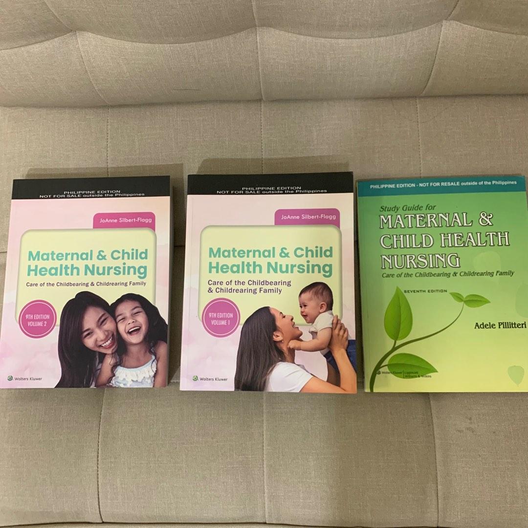 Maternal & Child Health Nursing Care of the Childbearing & Childrearing Family 9TH EDITION ...