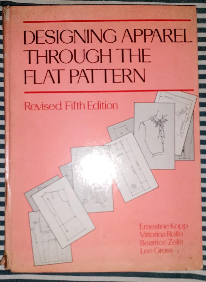 Designing Apparel Through the Flat Pattern, 5th Edition, Hardbound ...