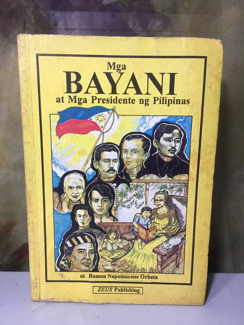 Mga Bayani at Mga Presidente ng Pilipinas ni Ramon Orbeta 1997, Hobbies ...