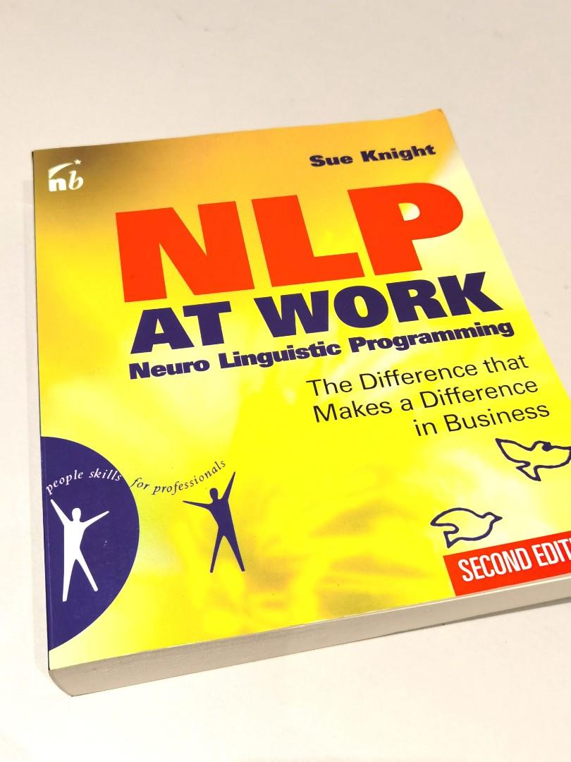NLP At Work Book By Sue Knight, Hobbies & Toys, Books & Magazines ...
