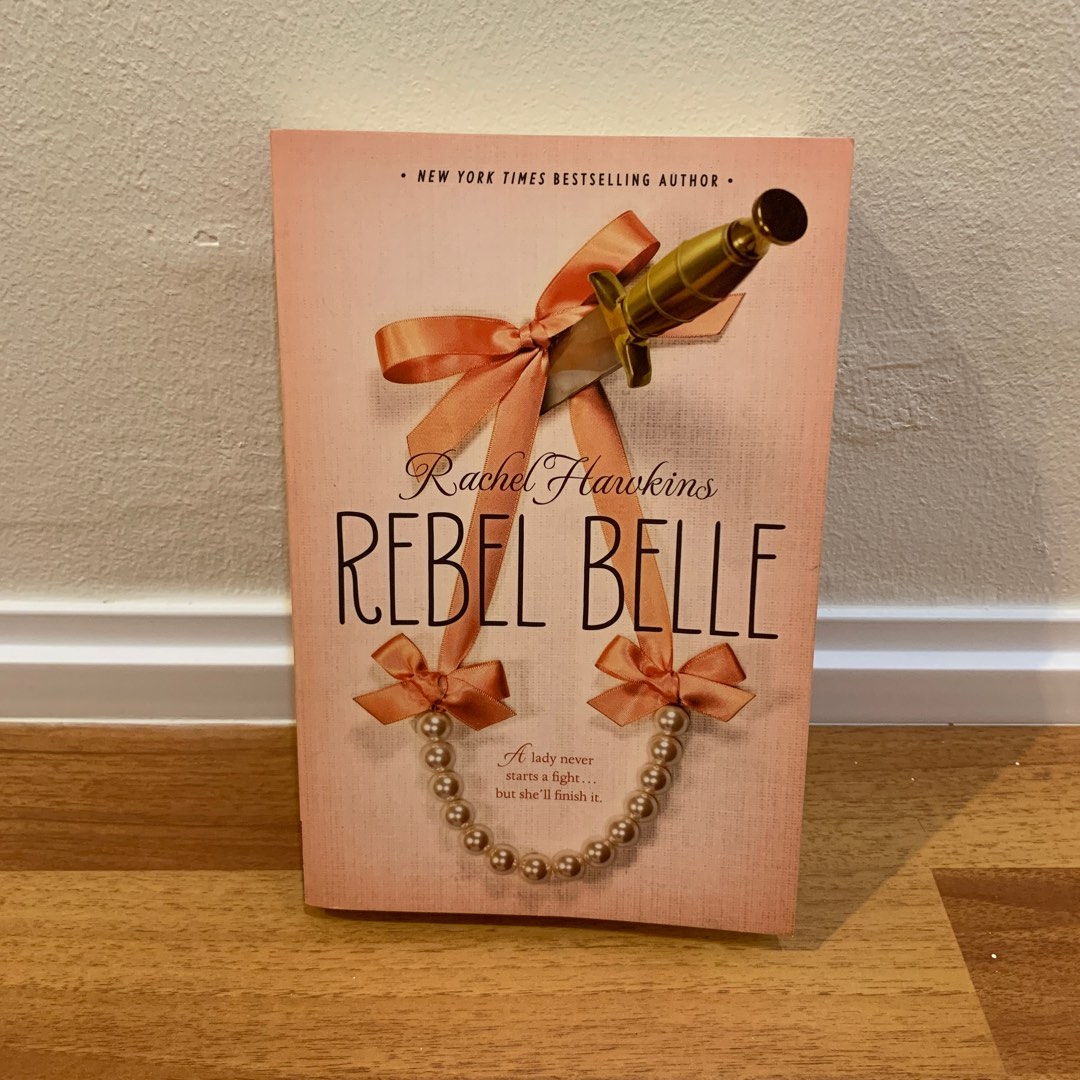 Rebel Belle by Rachel Hawkins, Hobbies & Toys, Books & Magazines ...