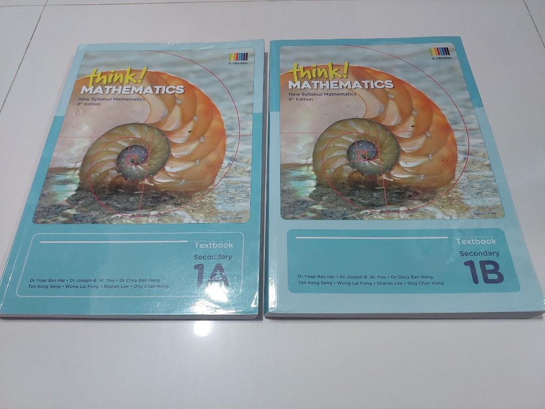 Sec 1 - Think! Mathematics Textbooks 1A & 1B, Hobbies & Toys, Books & Magazines, Textbooks on ...
