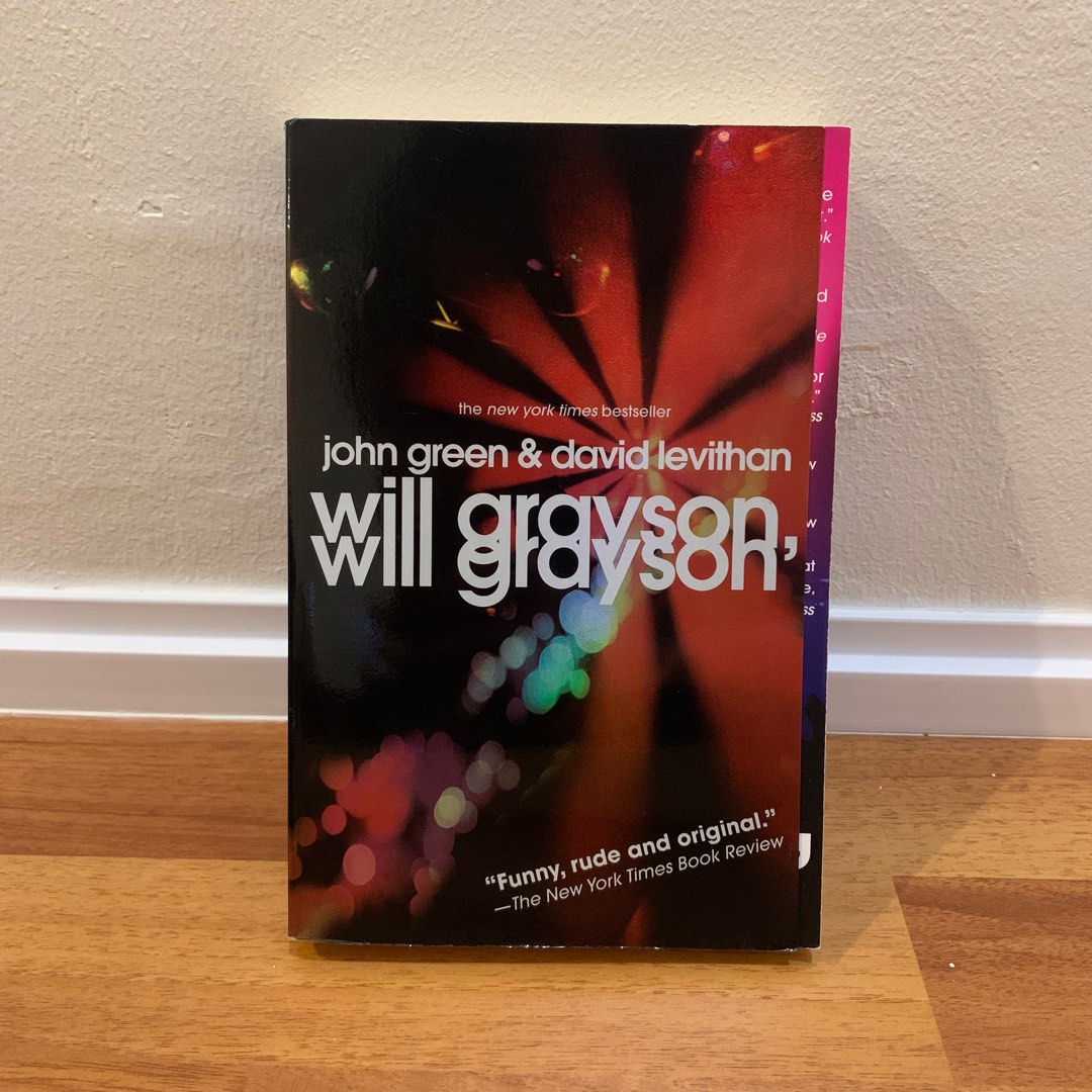 Will Grayson, Will Grayson by John Green and David Leviathan, Hobbies ...