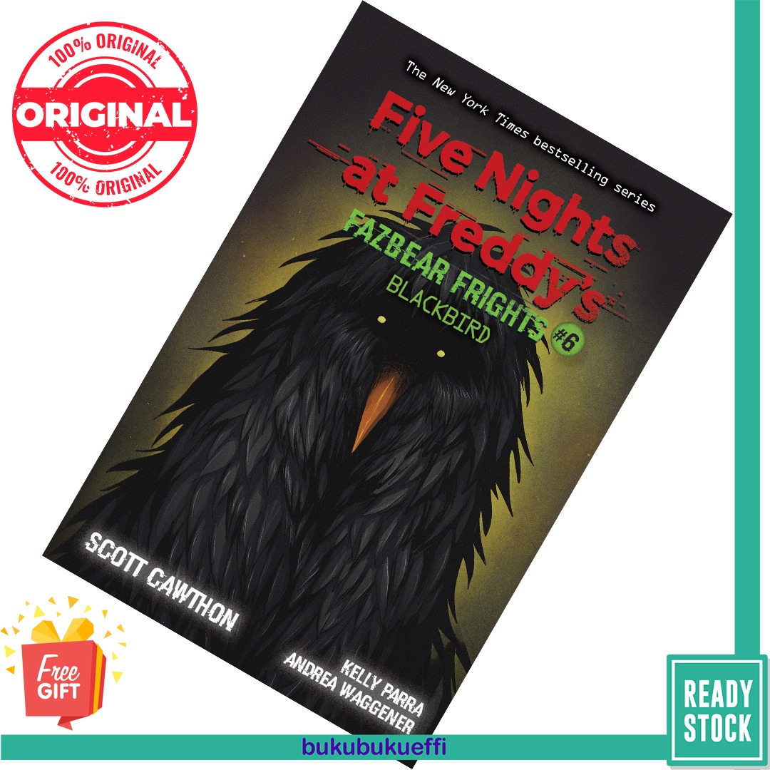 Blackbird (Five Nights at Freddy’s: Fazbear Frights #6) by Scott ...