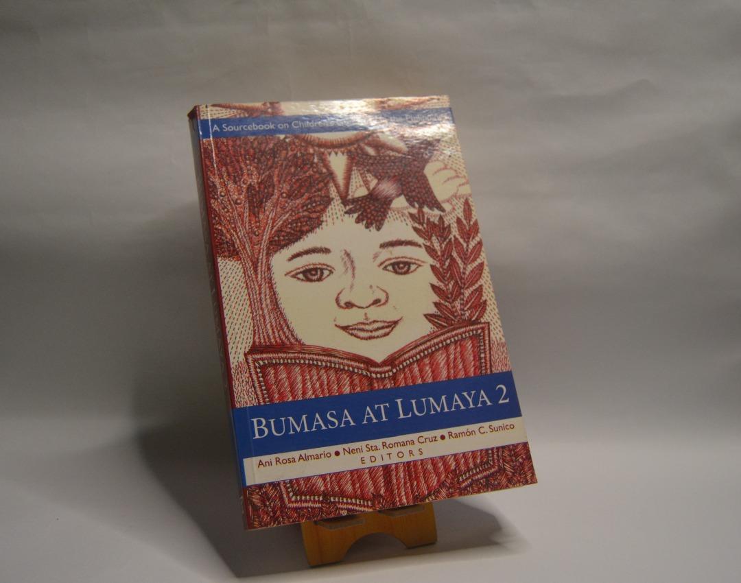 Bumasa at Lumaya 2 by by Ani Rosa S. Almario, Neni Sta. Romana-Cruz ...