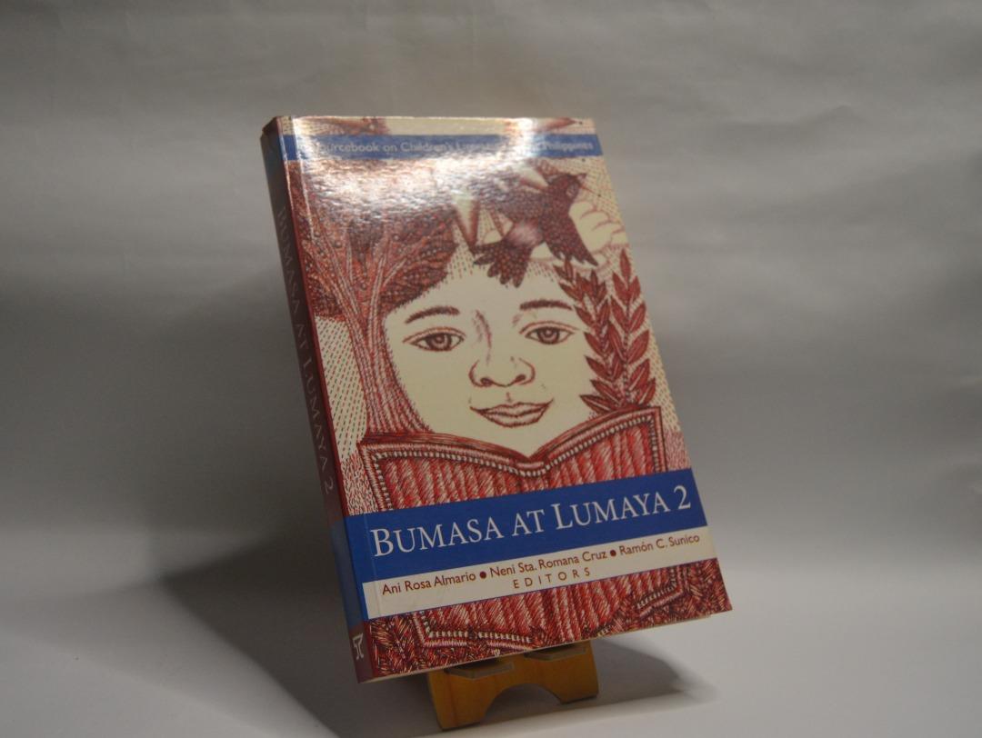 Bumasa at Lumaya 2 by by Ani Rosa S. Almario, Neni Sta. Romana-Cruz ...