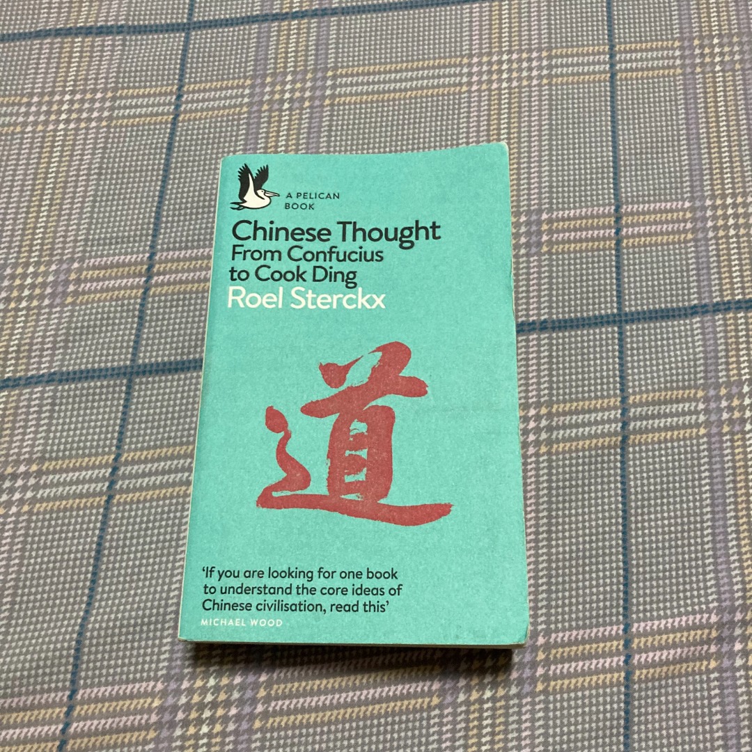 Chinese Thought From Confucius to Cook Ding Roel Sterckx, Hobbies ...