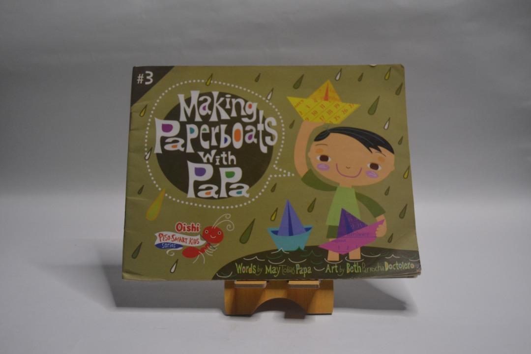 Making Paperboats with Papa by May Tobias-Papa, Beth Parrocha ...