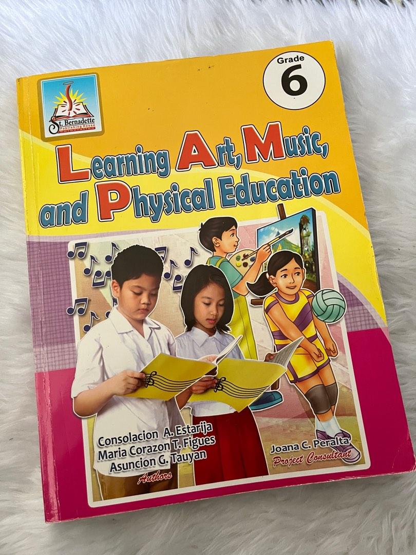MAPEH Learning Art, Music and Pe Grade 6, Hobbies & Toys, Books & Magazines, Textbooks on Carousell