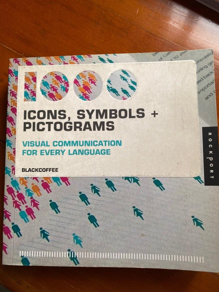 Icons, Symbols + Pictograms (visual communication for every language ...