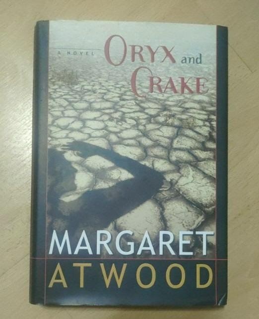 Oryx and Crake by Margaret Atwood (Book 1: The MaddAddam Trilogy ...