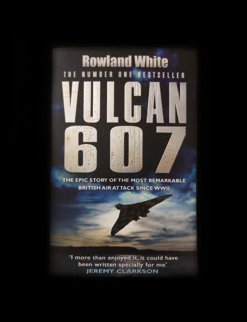 Vulcan 607 by Rowland White, Hobbies & Toys, Books & Magazines, Fiction ...