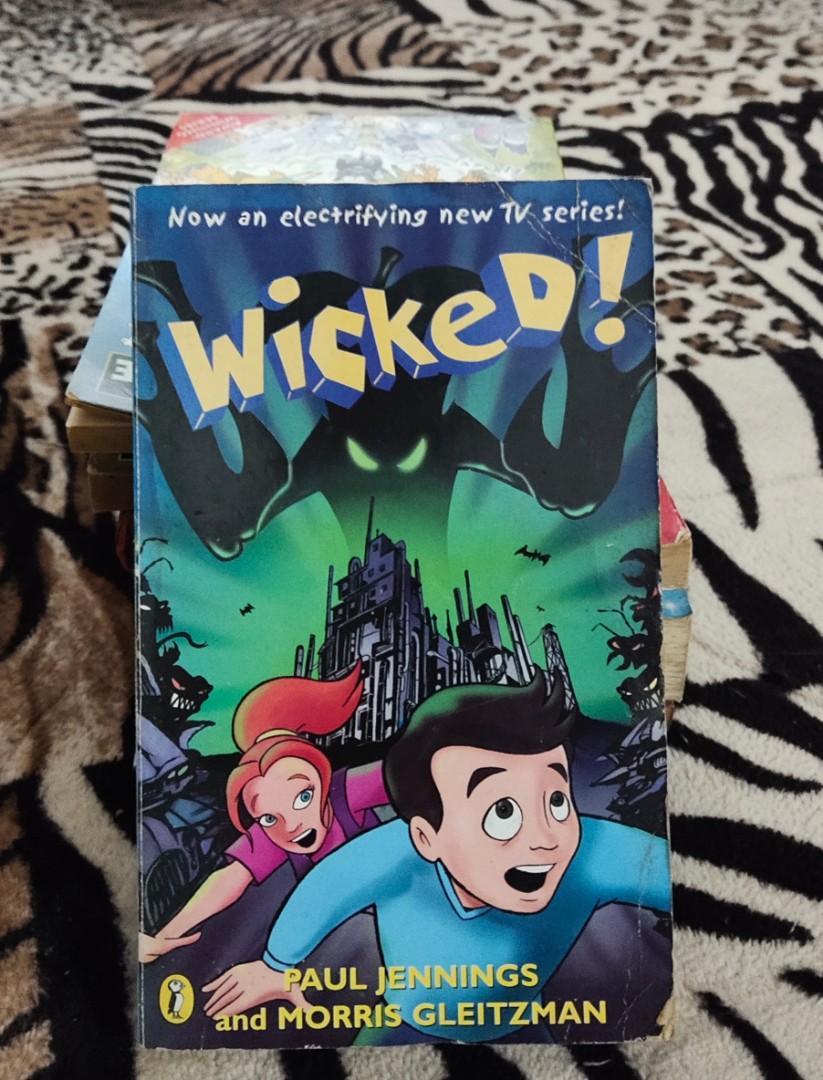 Wicked! #4, Hobbies & Toys, Books & Magazines, Storybooks on Carousell