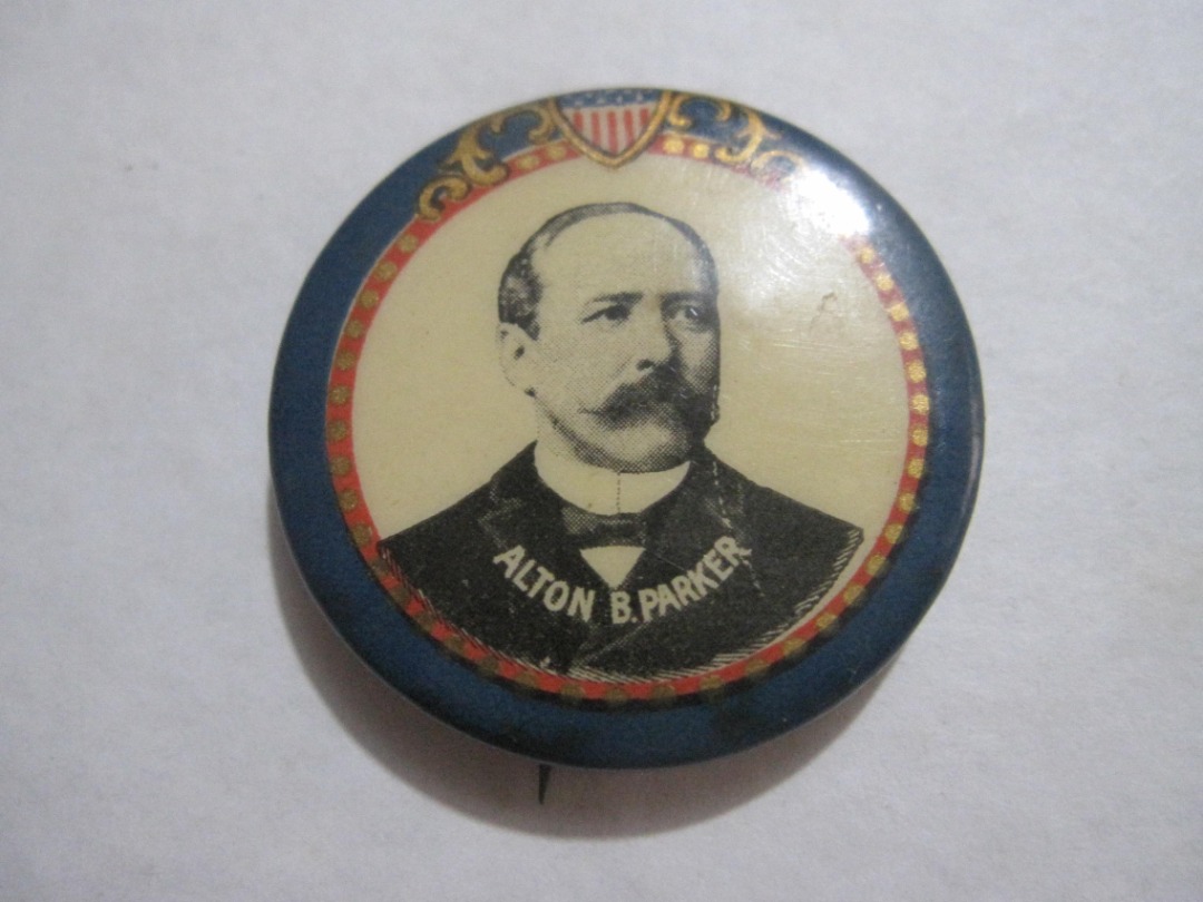 1904 ALTON B. PARKER Political Campaign President Election Button Pin ...