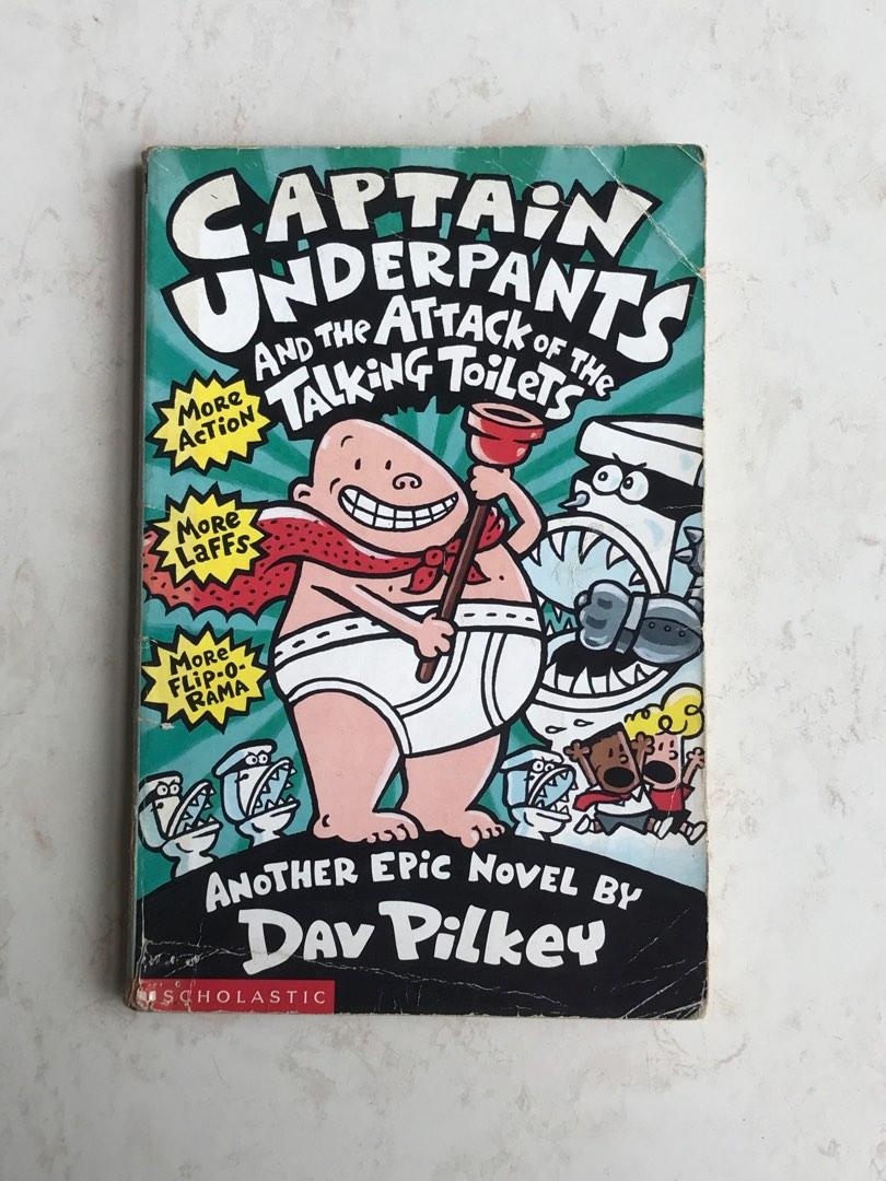 Captain underpants and the attack of the talking toilets - epic novel ...
