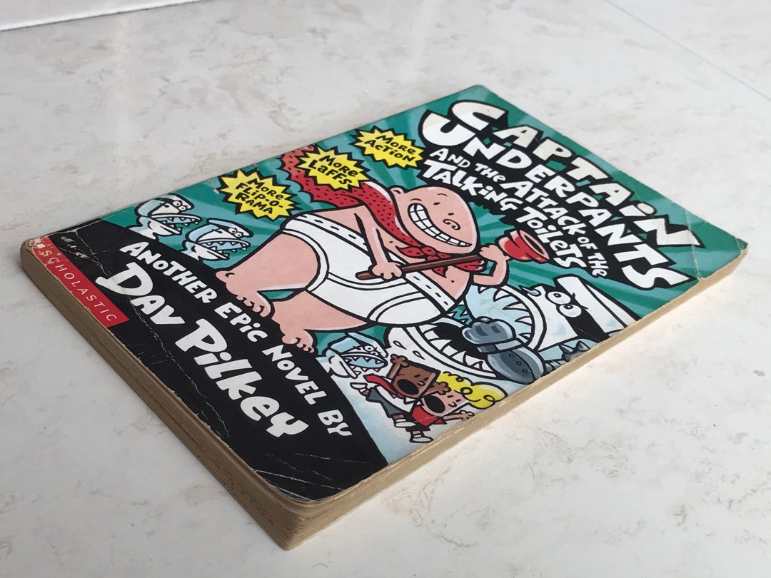Captain underpants and the attack of the talking toilets - epic novel ...