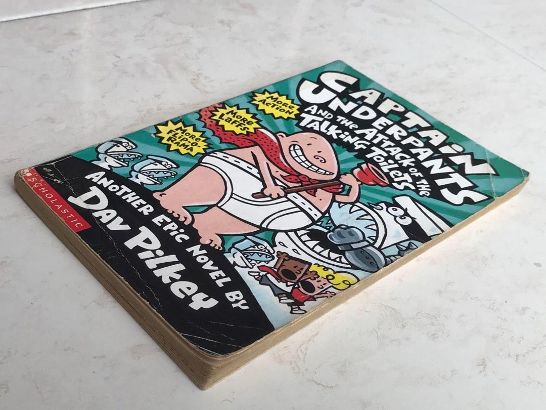 Captain underpants and the attack of the talking toilets - epic novel ...