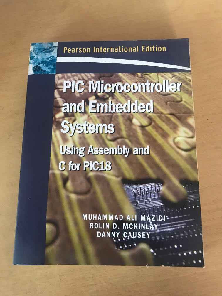 No Nego - PIC MICROCONTROLLER AND EMBEDDED SYSTEMS PEARSON INTERNATIONAL EDITION, Hobbies & Toys ...
