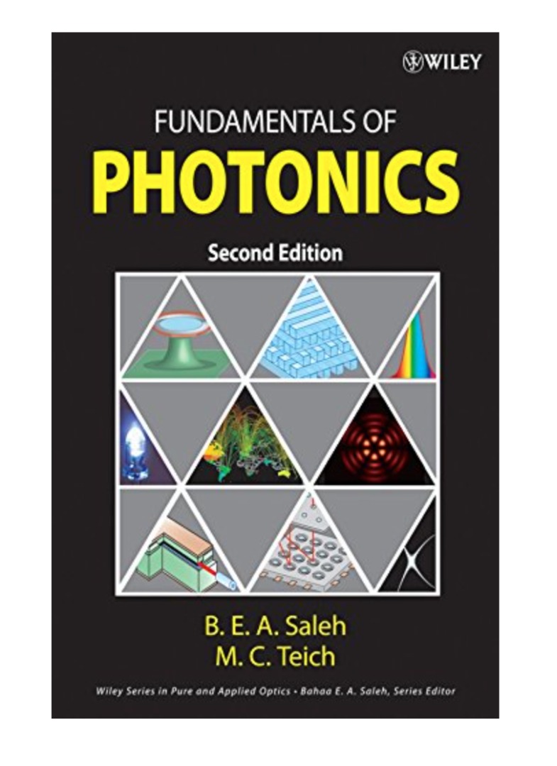 Fundamentals of Photonics - Saleh & Teich - 2nd Edition (Hardcover ...