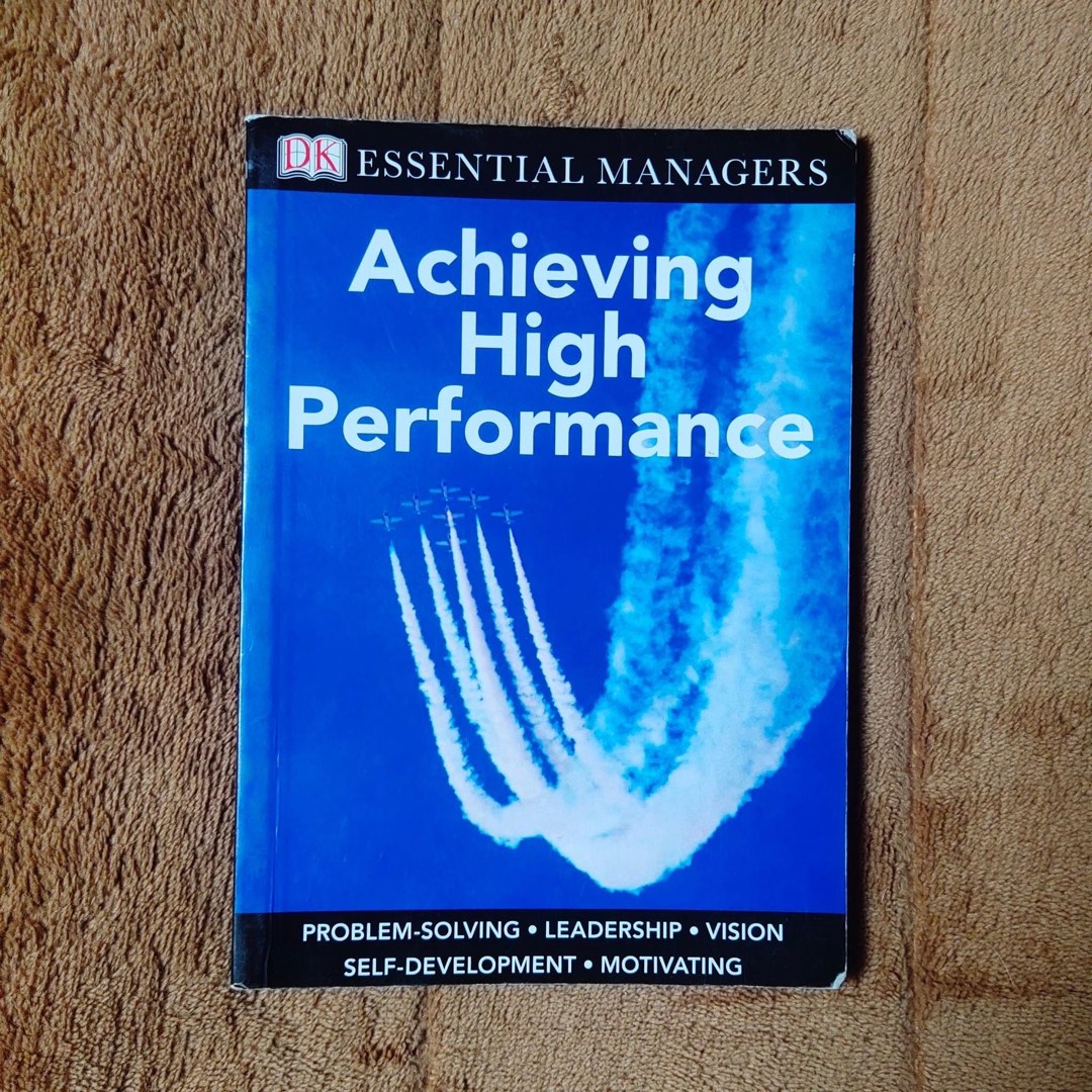 Achieving High Performance, Hobbies & Toys, Books & Magazines ... Achieving High Performance, Hobbies & Toys, Books & Magazines ...